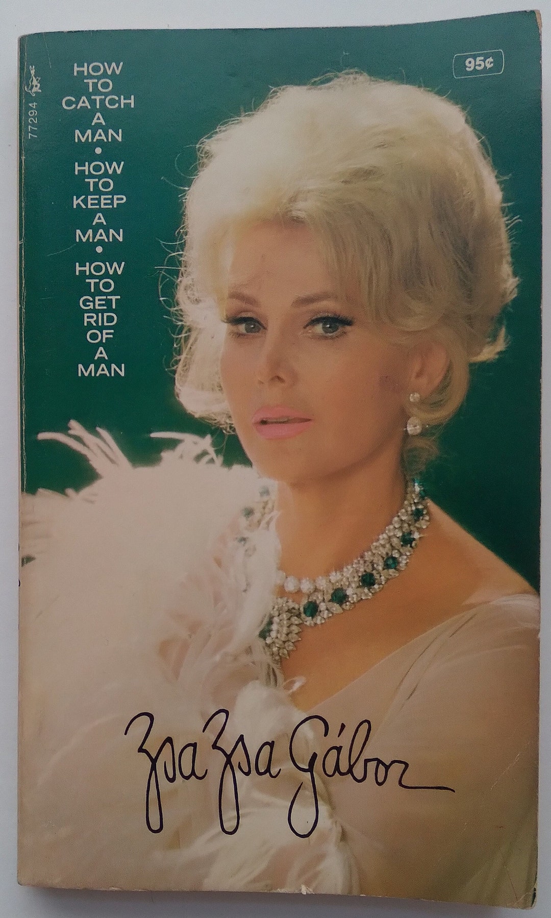 FINE CONDITION Zsa Zsa Gabor, How to Cach a Man How to Keep a Man How ...