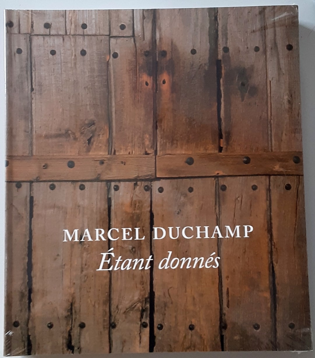 NEW - DUCHAMP Marcel Duchamp: Étant Donnés, by Michael R Taylor - Rare ...