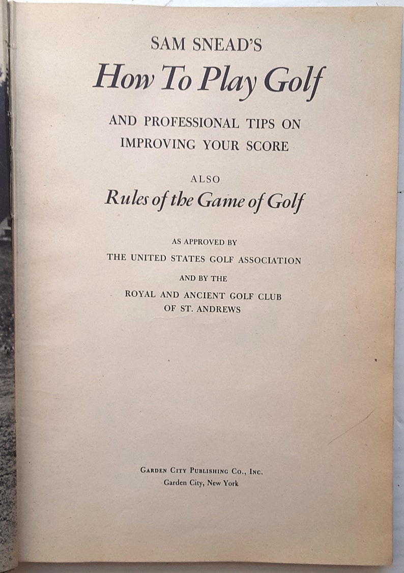 SAM SNEAD AUTOGRAPH - Sam Snead's How to Play Golf, and Professional ...
