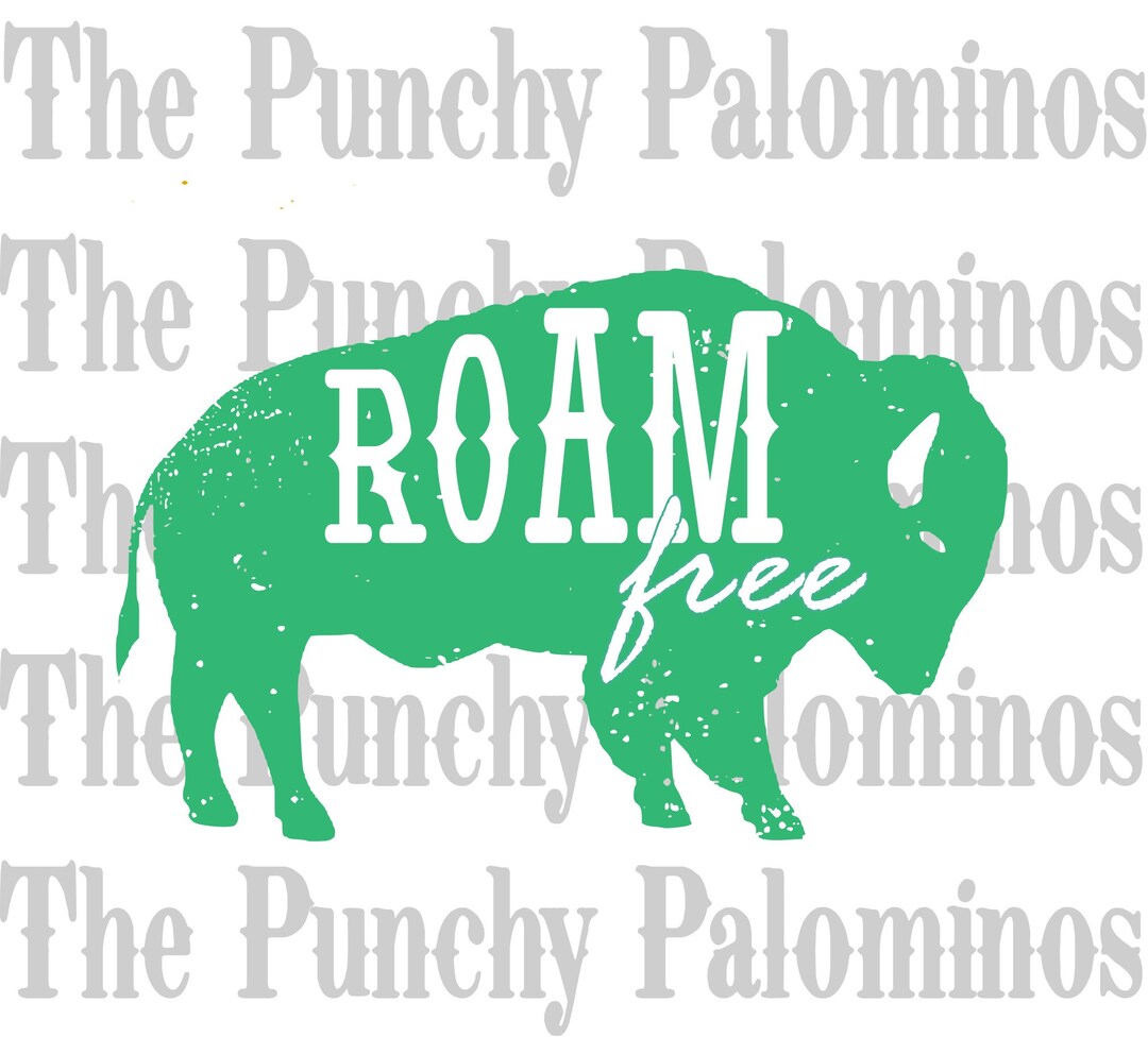 Roam Free Buffalo Digital Download - Etsy