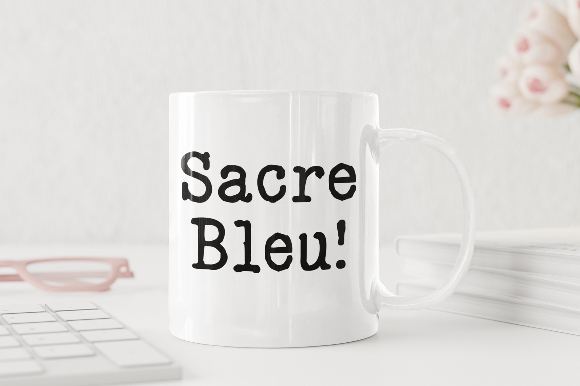 Mug With Saying sacre Bleu French Swearing Funny Coffee Cup Work Office ...