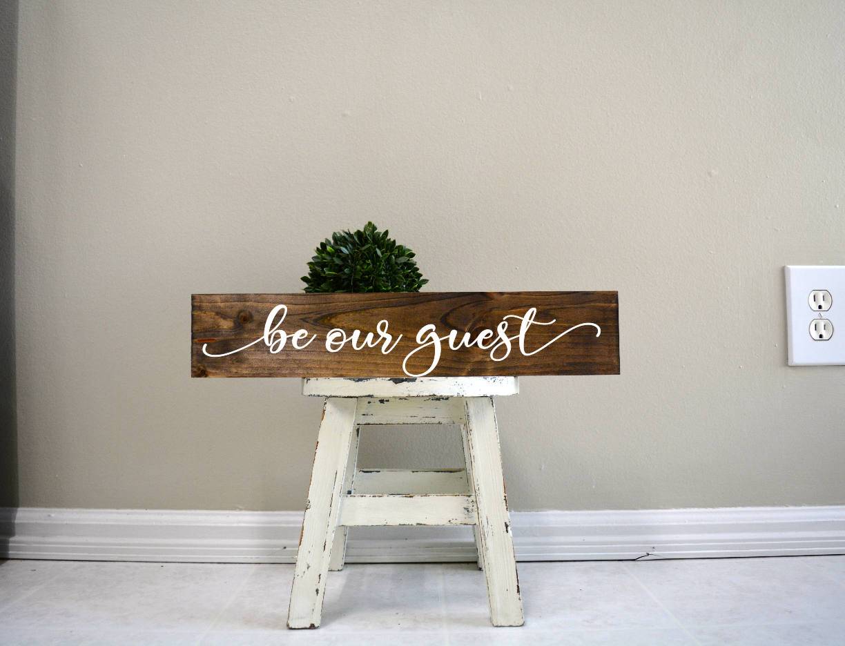 Be Our Guest Be Our Guest Signs Be Our Guest Wood Sign - Etsy