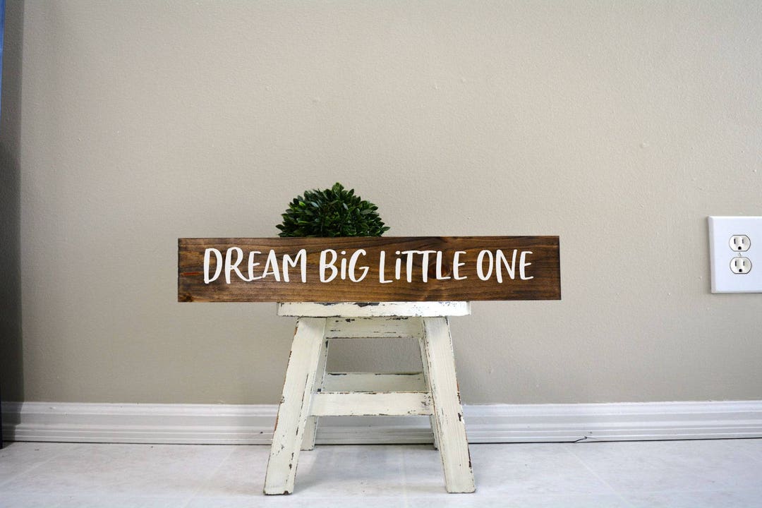 Dream Big Little One, Dream Big Little One Sign, Woodland Nursery ...