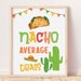 Nacho Average Team Sign, Team Members Appreciation, Staff Appreciation ...