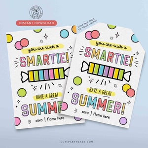 You're Such a Smartie Candy Tags Editable Have a Great Summer End of ...