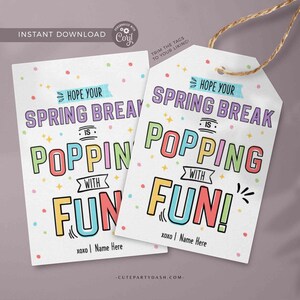 Editable Spring Break Gift Tag: Popping With Fun Template (digital ...