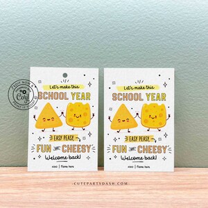 EDITABLE Welcome Back to School Gift Tag Printable Cheese Cracker First ...