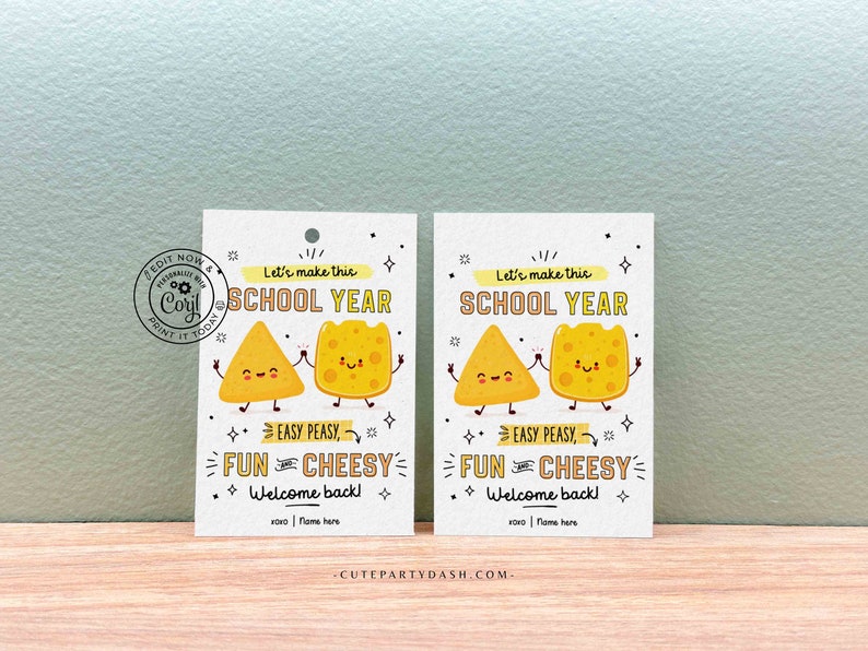 Editable Welcome Back to School Gift Tag: Cheesy Snack (digital ...