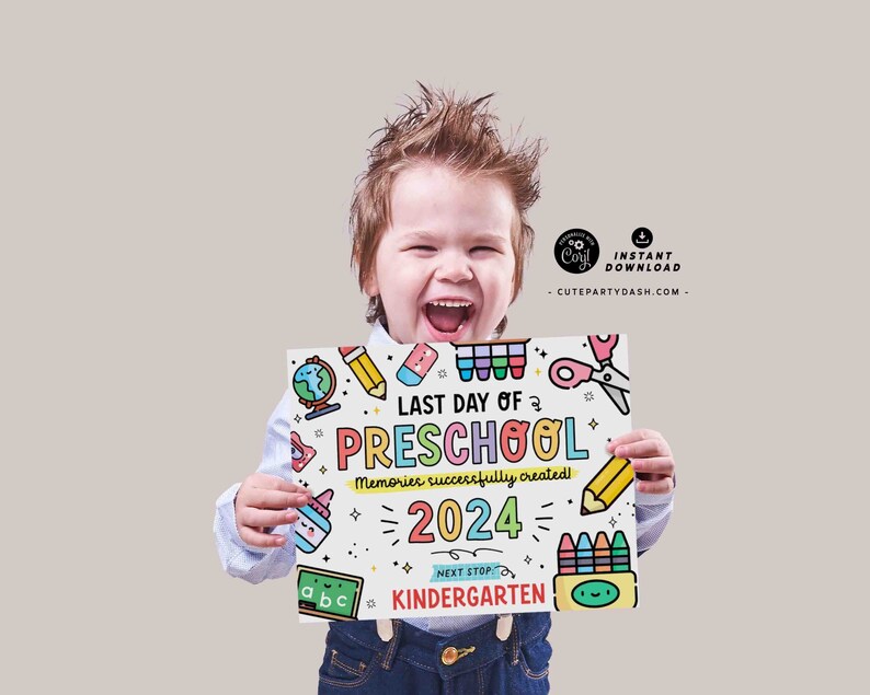 Last Day of Preschool Printable Sign INSTANT DOWNLOAD EDITABLE Boy Girl ...