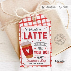 Thanks a Latte for All You Do Valentine's Day Gift Tag, Printable ...