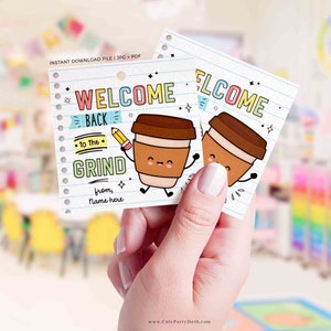 Welcome Back to the Grind First Day of School Teacher Tag Editable Back ...