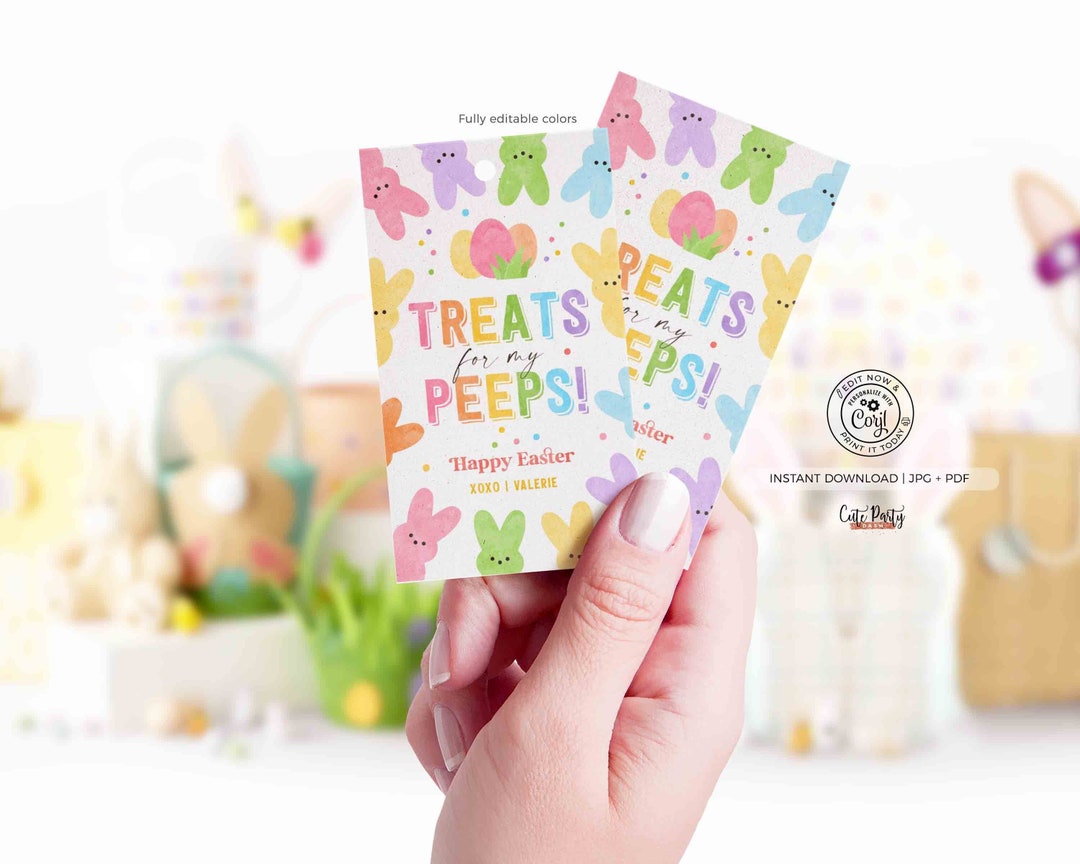 INSTANT DOWNLOAD Treats for My Peeps Gift Tag, Editable Candy Peeps ...