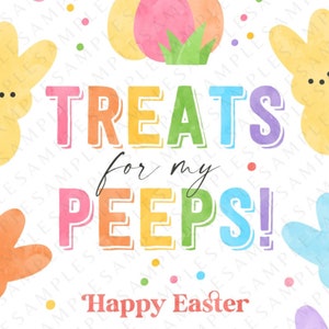 INSTANT DOWNLOAD Treats for My Peeps Gift Tag, Editable Candy Peeps ...