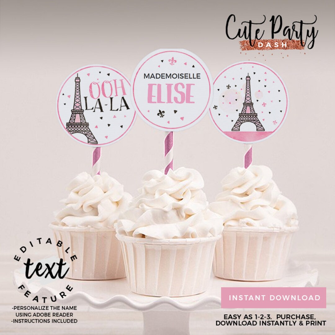 Paris Birthday Cupcake Toppers: Editable Pink Party Decor (digital ...