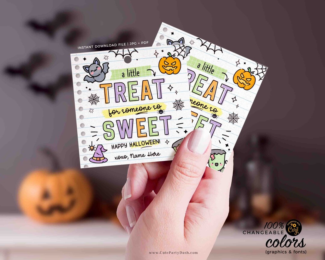 EDITABLE Halloween A Little Treat for Someone Sweet Gift Tag Teacher ...