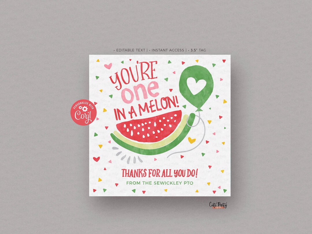 One in A Melon Tag Printable Watermelon Editable Thank You Card Gift ...