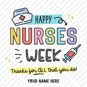 Nurses Week Gift Tags Printable INSTANT DOWNLOAD Editable Colorful ...