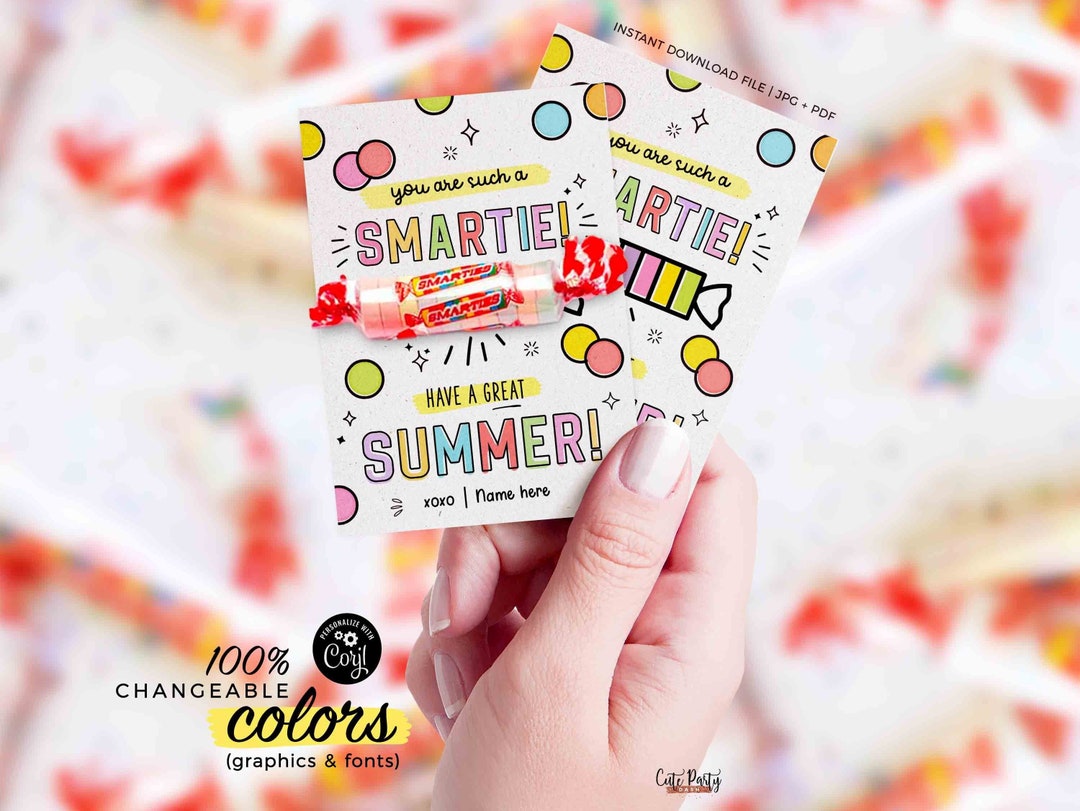 You're Such a Smartie Candy Tags Editable Have a Great Summer End of ...