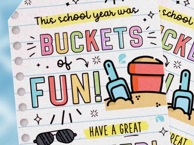 Editable Summer Gift Tag: Buckets of Fun, End of School Year (digital ...