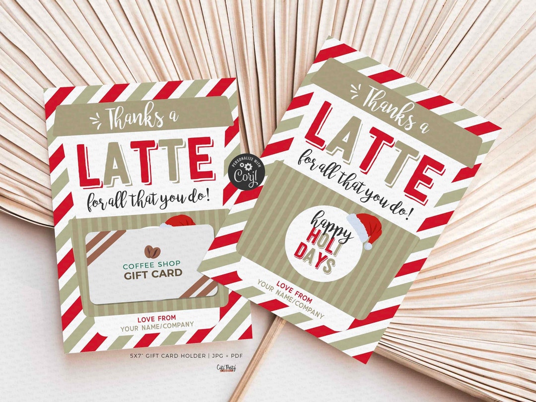 Editable Christmas Thanks a Latte Christmas Coffee Gift Card Holder ...