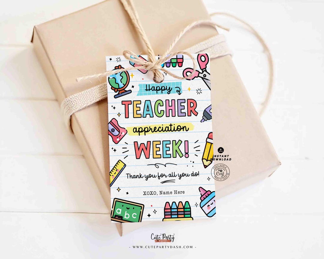 Happy Teacher Appreciation Week Gift Tag Printable INSTANT DOWNLOAD ...