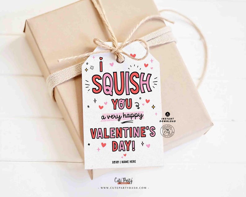 Squish You Valentine's Day Gift Tag, Printable Editable Template ...