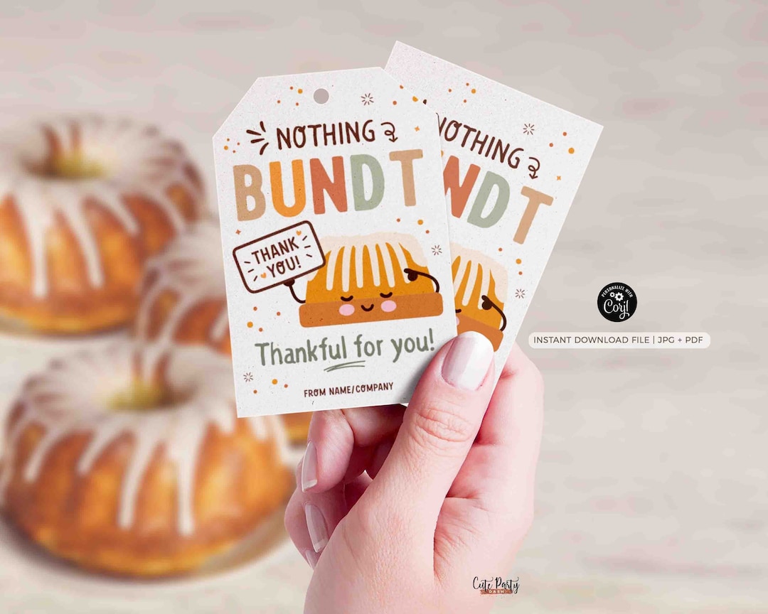Thanksgiving Bundt Cake Tag INSTANT DOWNLOAD Fall Appreciation EDITABLE ...