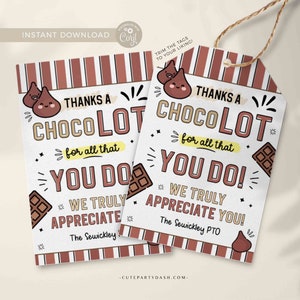 Chocolate Appreciation Tags Thank You Tags Editable Appreciation Gifts ...