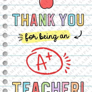 Editable Teacher Appreciation Gift Tag, Thanks for Being an A+ Teacher ...