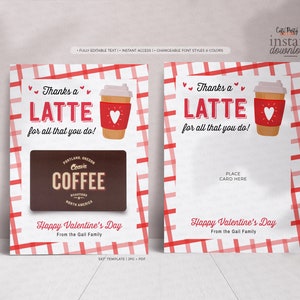 Editable Thanks a Latte Valentine's Day Coffee Gift Card Holder ...