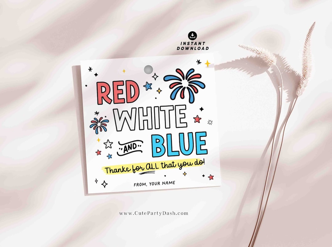 4th of July Tag: Red White & Blue Appreciation Label (printable INSTANT ...