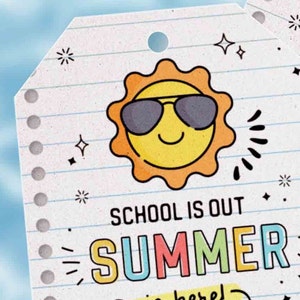 School is Out Summer is Here Gift Tag Editable Have a Great Summer Tag ...