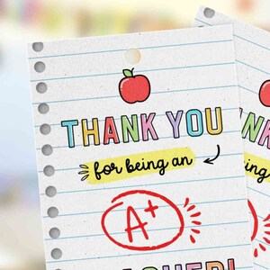 Editable Teacher Appreciation Gift Tag, Thanks for Being an A+ Teacher ...