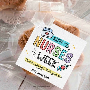 Nurses Week Gift Tags Printable INSTANT DOWNLOAD Editable Colorful National Nurses Appreciation ...