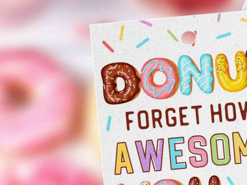 Editable Donut Appreciation Gift Tag: Teacher, Nurse, Staff (instant ...