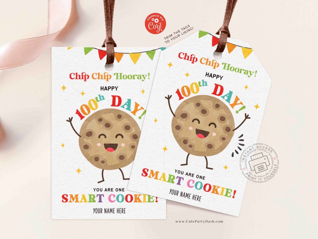 Editable 100th Day of School Gift Tag Cookie 100 Days of School Tags ...