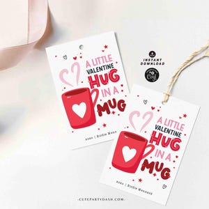 Valentine Hug in a Mug Gift Tag Printable INSTANT DOWNLOAD Teacher ...