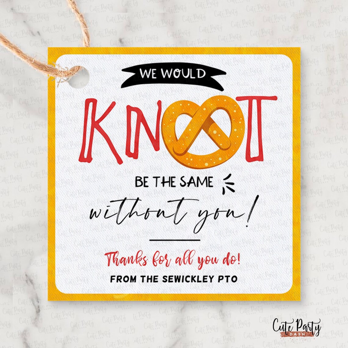 Pretzel Gift Tag We Would Not Be the Same Without You Tag - Etsy