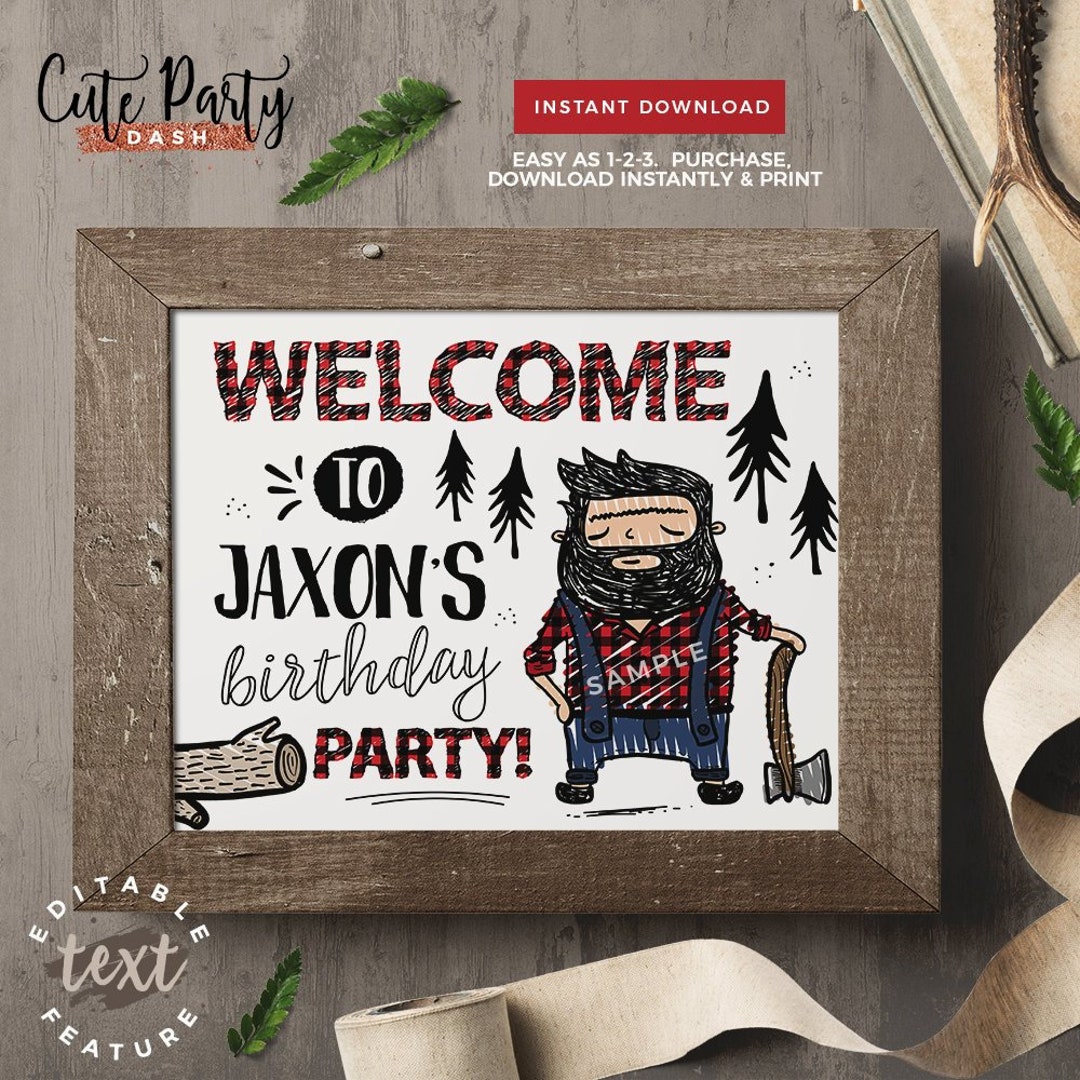 INSTANT DOWNLOAD EDITABLE Lumberjack Birthday Welcome Sign - Etsy