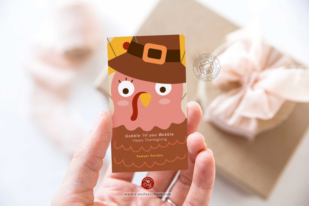 Gobble 'til You Wobble Gift Tag, Thanksgiving Favor Tag, Editable ...