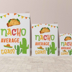 Nacho Average Team Sign, Team Members Appreciation, Staff Appreciation ...