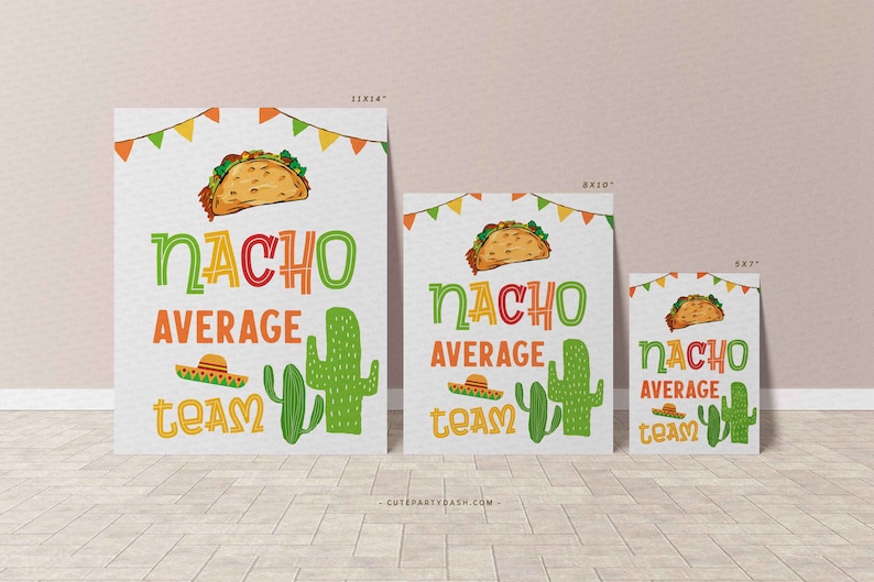 Nacho Average Team Sign Team Members Appreciation Staff - Etsy
