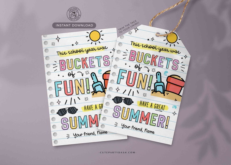 Editable Summer Gift Tag: Buckets of Fun, End of School Year (digital ...