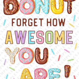 Editable Donut Gift Tag, Donut Forget How Awesome You Are Tag, Donuts ...