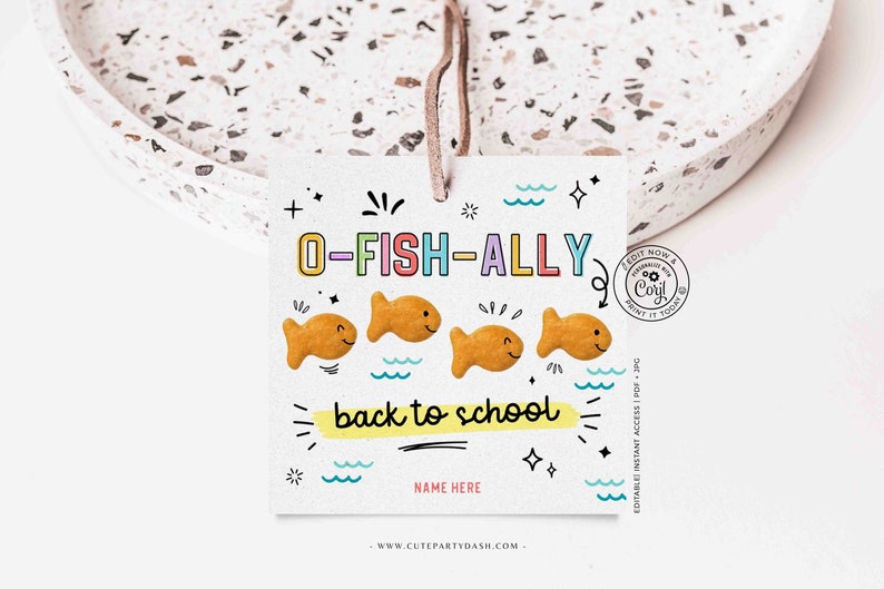 Goldfish Crackers Back to School Gift Tag: Editable Printable (instant ...