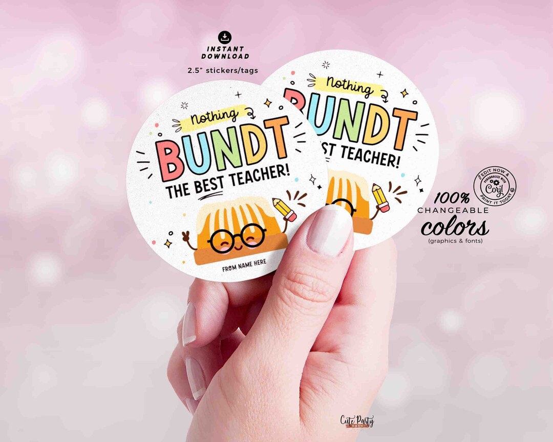 Bundt Cake Teacher Appreciation Tag: Editable Gift Sticker (digital ...