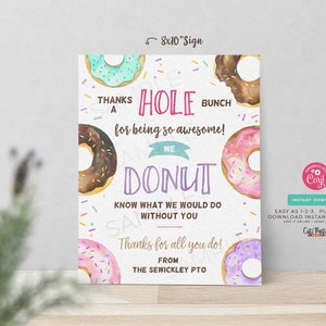 Donut Sign, Donut Know What We Would Do Without You Sign, Teacher Staff ...