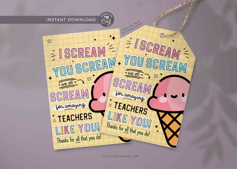 Ice Cream Teacher Appreciation Gift Tag (digital Download) - Etsy