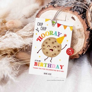 Editable Chip Chip Hooray Birthday Treat Tag, Chocolate Chip Cookie ...