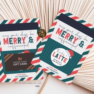 Editable May Your Days Be Merry & Caffeinated Christmas Holiday Coffee ...